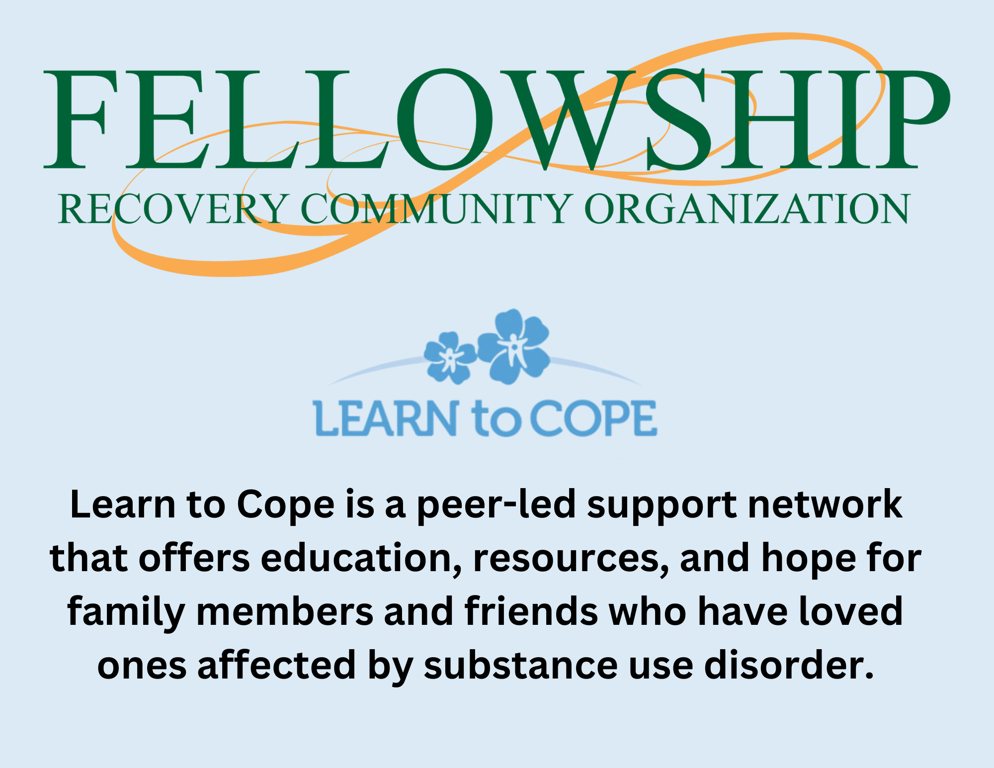 Learn To Cope Family Support - Fellowship Recovery Community Organization